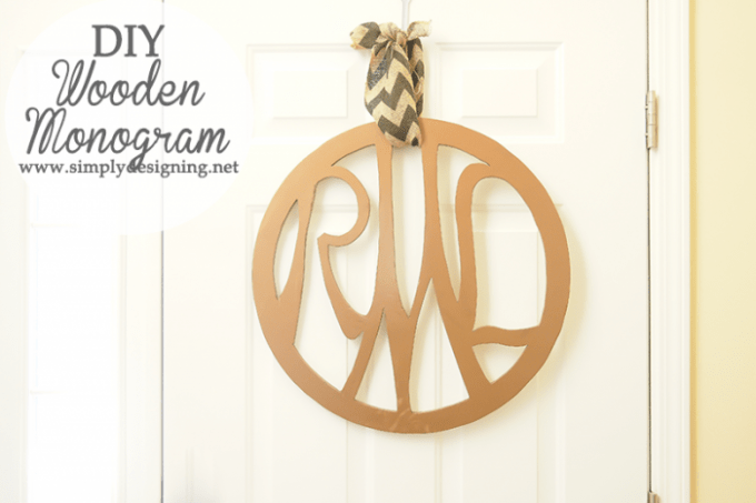 DIY Wooden Monogram | Simply Designing with Ashley