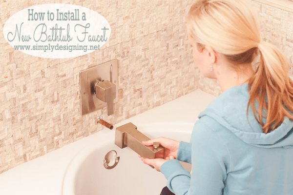 Master Bathroom Remodel: Part 10 { How to Install a Bathtub Faucet ...