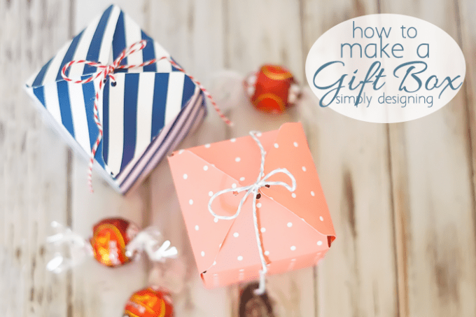 How to Make a Gift Box | Simply Designing with Ashley