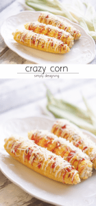 Crazy Corn Recipe | Simply Designing with Ashley