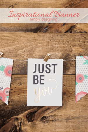 Inspirational Banner | Simply Designing with Ashley