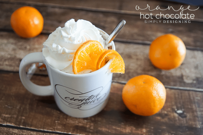 A Delicious Orange Hot Chocolate Recipe | Simply Designing with Ashley