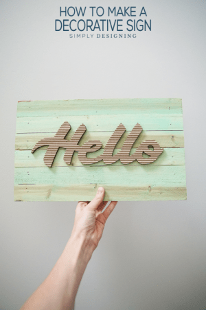 How to Make a Decorative Sign | Simply Designing with Ashley