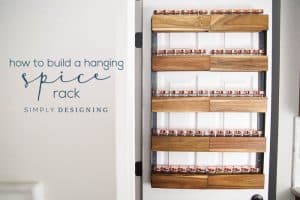 How to Build a DIY Spice Rack that can Hang on your Pantry Door