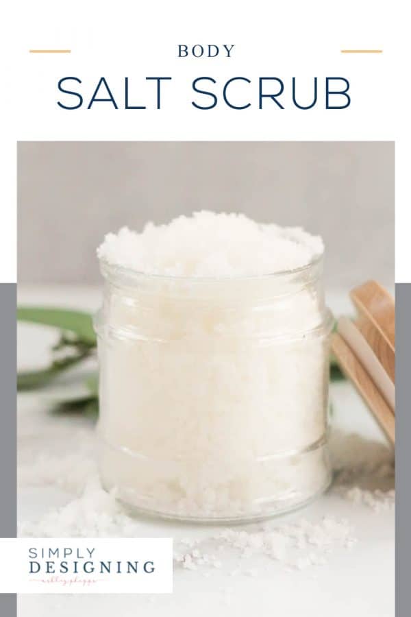 How to make a Salt Scrub | Simply Designing with Ashley